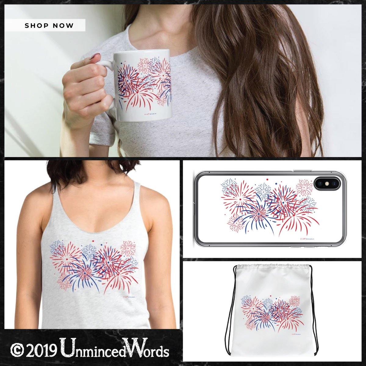 Fireworks– Unminced Words