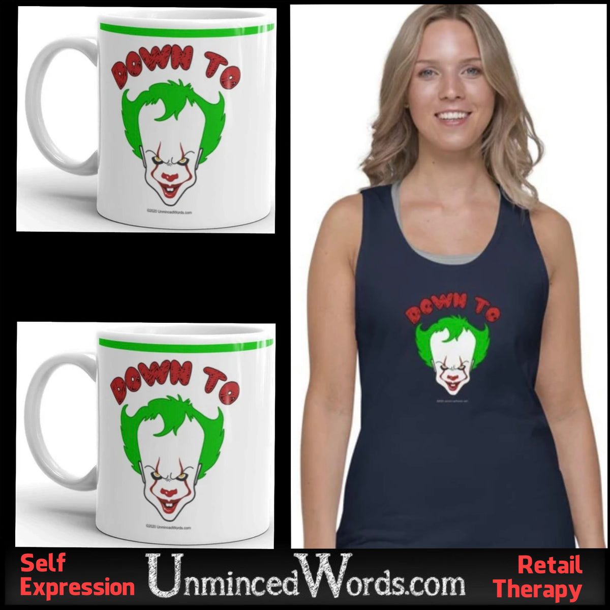 Down To Clown?– Unminced Words